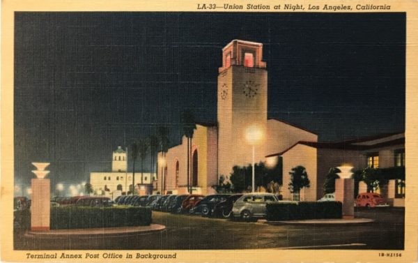 LA Union Station at night | Postcard History
